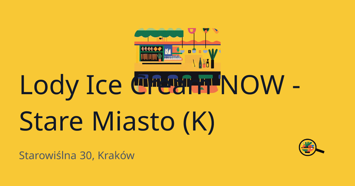 Lody Ice Cream NOW - Stare Miasto (K) - Menu Miasta